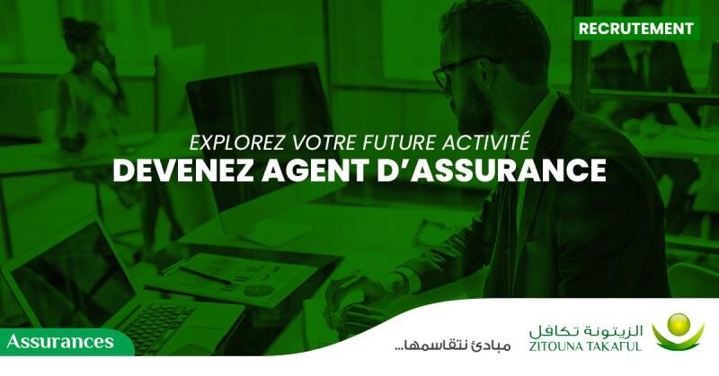 ZITOUNA TAKAFUL / recrute [des agents d’assurance.] » Offres d'emplois