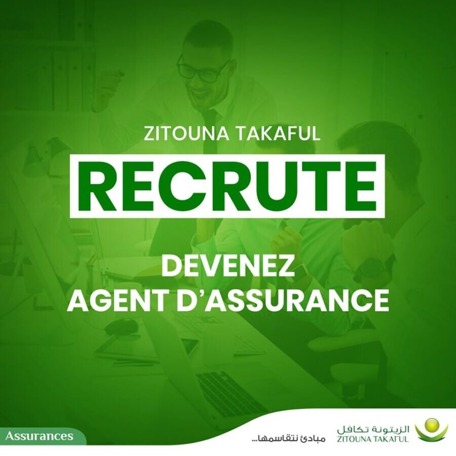 ZITOUNA TAKAFUL / recrute [des agents d’assurance.] » Offres d'emplois