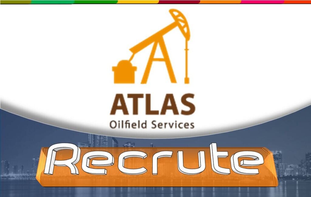 Atlas oilfield Services / recrute » Offres d'emplois