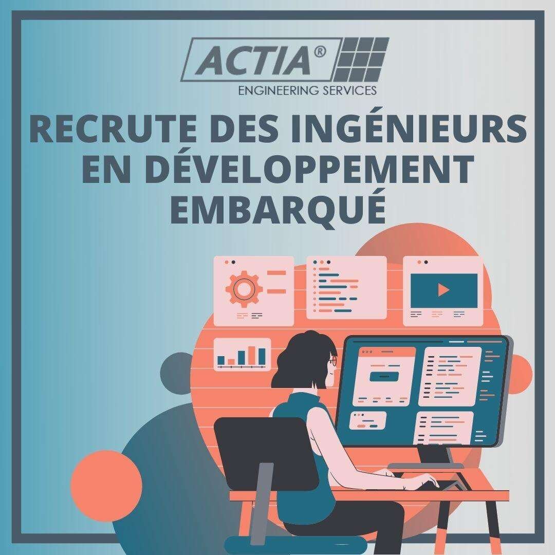 ACTIA Engineering Services / recrute [des ingénieurs] – Offres d'emploi