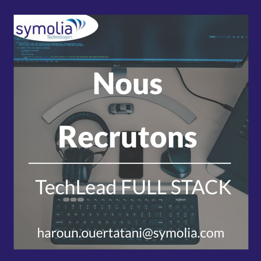 Symolia Technologies / recrute [France] » Offres d'emplois