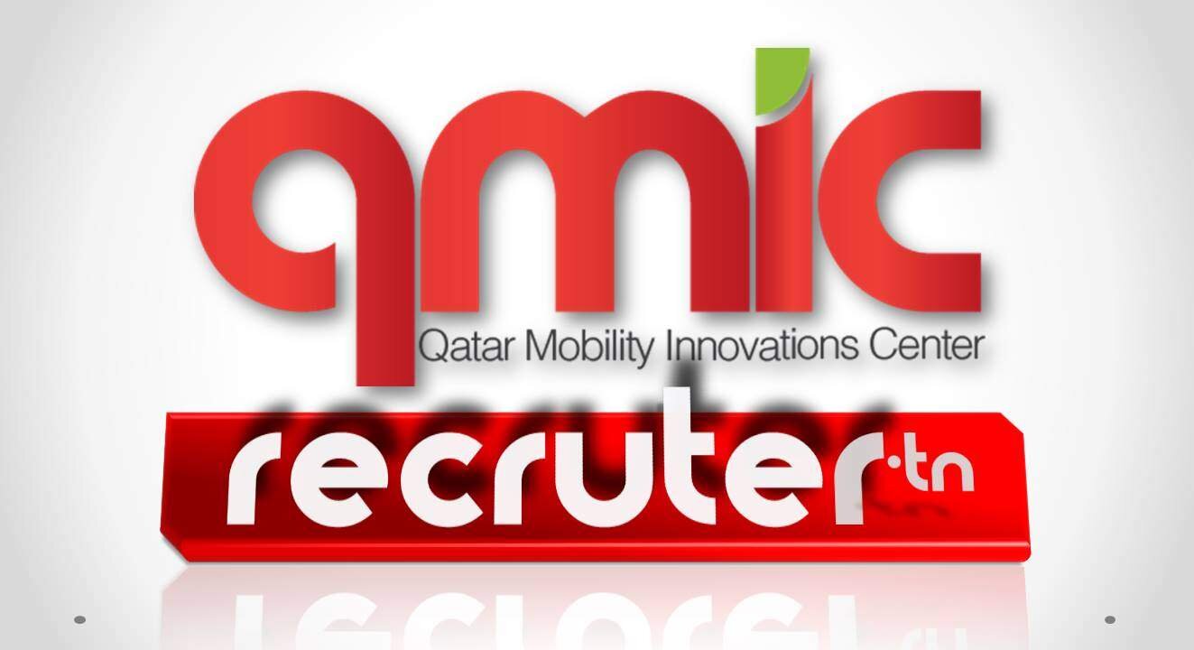 Qatar Mobility Innovations Center (QMIC) / recrute » Offres d'emplois