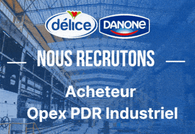 Délice Danone / recrute – Offres d'emploi