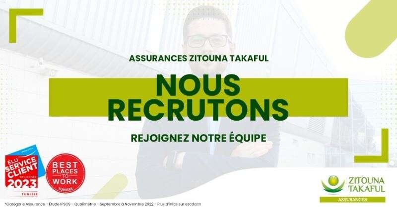 Assurances ZITOUNA TAKAFUL / recrute – Offres d'emploi
