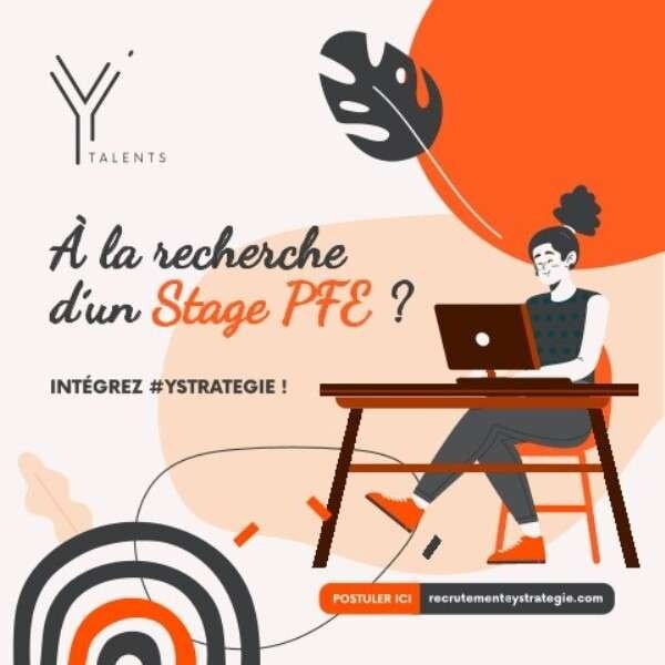🚀 Opportunité de stage PFE chez Y Strategie ! 🎓 » Offres d'emplois