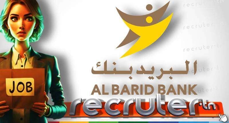 AL BARID BANK / recrute – Offres d'emploi