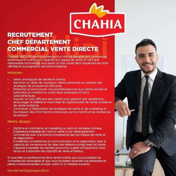 CHAHIA GROUPE / recrute » Offres d'emplois