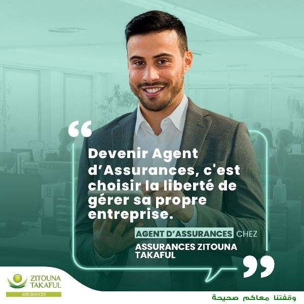 Assurances ZITOUNA TAKAFUL / recrute » Offres d'emplois