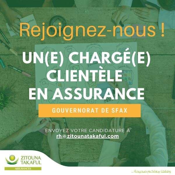 Assurances Zitouna Takaful / recrute – Offres d'emploi